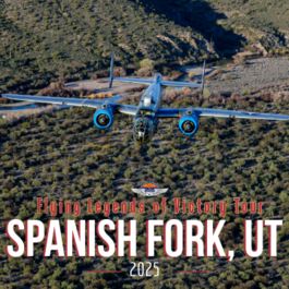 flying Legends of Victory Tour - Spanish Fork, UT
